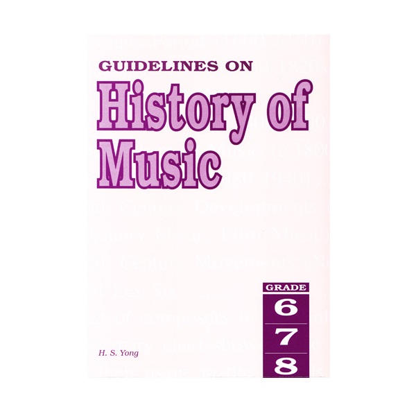 Guidelines on History of Music Grade 6-8 – Wagner Piano